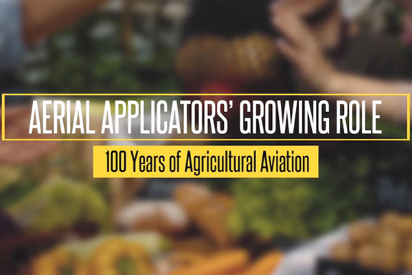 Agricultural Aviation - Summer 2022 ‘Aerial Applicators’ Growing Role ...