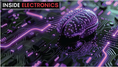 Electronic Design - July/August 2024 Inside Electronics Podcast ...
