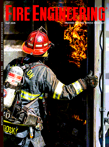Fire Engineering - May 2025