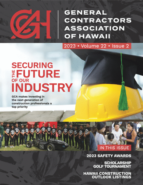 General Contractors Association of Hawaii (HIGA) - Issue Library